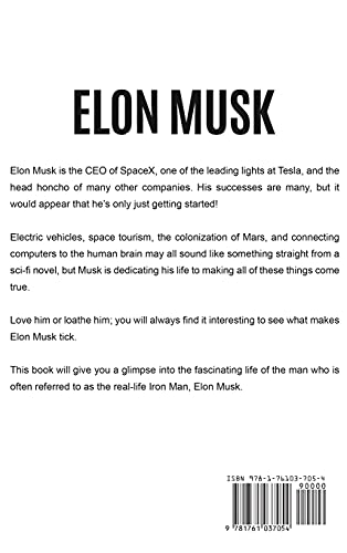 Elon Musk: A Biography of Innovator, Entrepreneur, and Billionaire Elon Musk