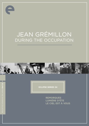 Eclipse Series 34: Jean Gremillon During the Occupation (Remorques, Lumiere d'ete, Le ciel est a vous) (The Criterion Collection) [DVD]