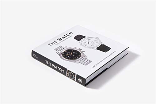 The Watch, Thoroughly Revised: The Art and Craft of Watchmaking