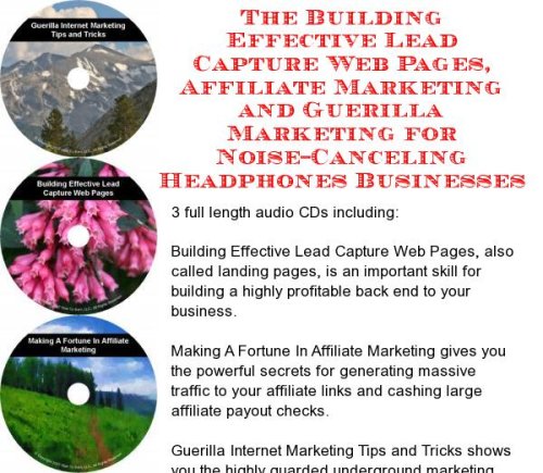 The Guerilla Marketing, Building Effective Lead Capture Web Pages, Affiliate Marketing for Noise-Canceling Headphones Businesses