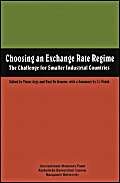 Choosing an Exchange Rate Regime: The Challenge for Smaller Industrial Countries