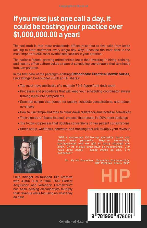 Front Desk Secrets of the Nation’s Fastest Growing Orthodontic Practices