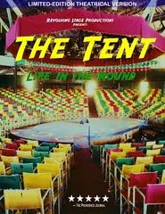 The Tent: Life in the Round