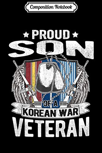 Composition Notebook: Proud Son Of A Korean War Veteran - Dog Tags Military Family Journal/Notebook Blank Lined Ruled 6x9 100 Pages