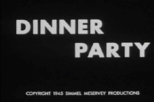 Principles of Dining Etiquette: Dinner Party (1945) [DVD] - Easy Table Manners For Children & Adolescents from the Social Guidance Era