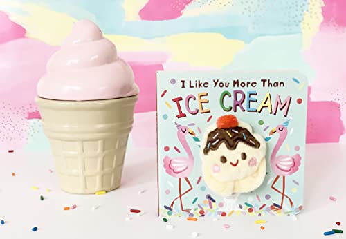 I Like You More Than Ice Cream Finger Puppet Board Book for Little Dessert Lovers, Ages 1-4 (Finger Puppet Book)