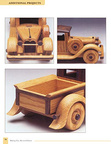 Making Toys, Revised Edition: Heirloom Cars and Trucks in Wood (Fox Chapel Publishing) Complete Guide with a Step-by-Step Peterbilt Project and Detailed Plans for a Ford Model A, 1932 Buick, and More