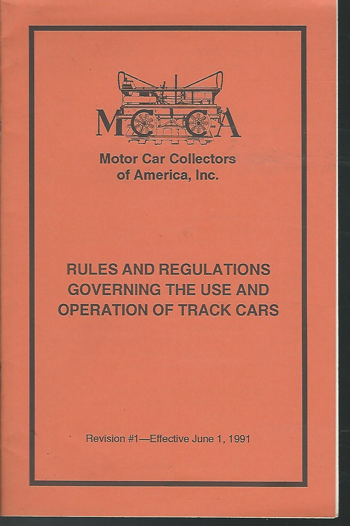 Rules and Regulations Governing the Use and Operation of Track Card: Revision#1--Effective June I, 1991