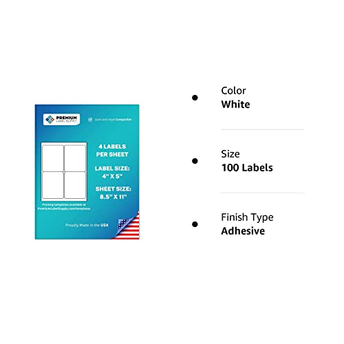 Premium Label Supply White Sticker Shipping Labels β 4" x 5" β Laser/Inkjet Compatible β (4 Labels/Sheet), 25 Sheets - 100 Total Adhesive Labels
