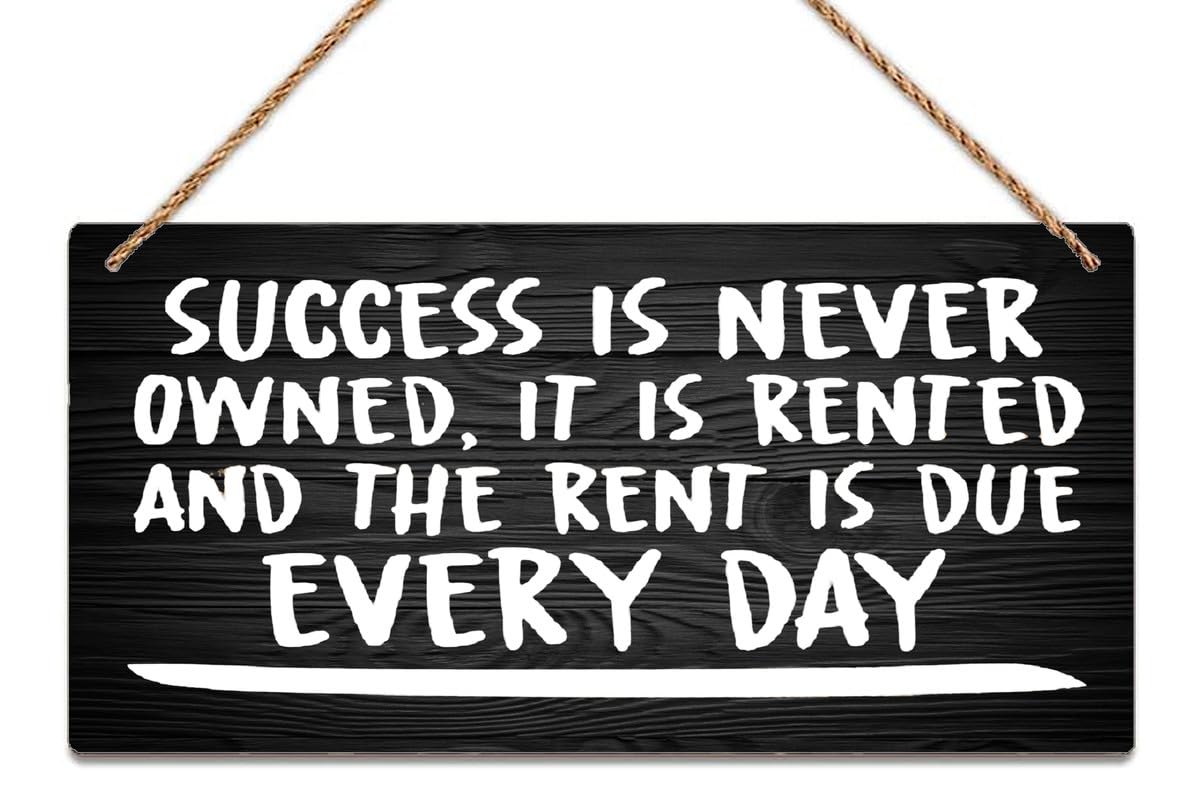 Sign Wall Art Definition Wood Plaque Success Is Never Owned It Is Rented And The Rent Is Due Funny Quote Sign Hanging Gift For Home Coffee House Bar Decor 12 X 6 Inch