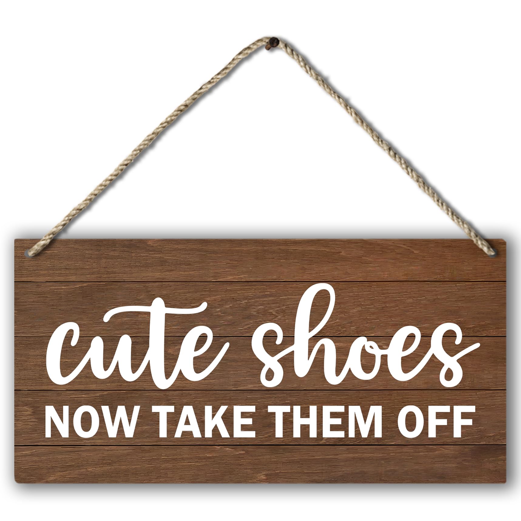 Cute Shoes Now Take Them Off Welcome Printed Wood Plaque Sign Wall Hanging,Rustic Hanging Wall Signs for Home Front Door Porch Decor, Please Take Your Shoes Off Sign 12 x 6 Inches