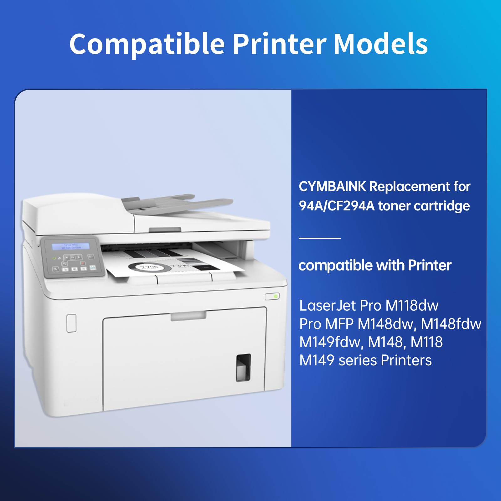 CYMBAINK Black 94A CF294A Replacement for 94A CF294A CF294X Toner Cartridge Compatible for Laserjet Pro M118dw Toner Cartridge MFP M148dw M148fdw M148 M118 M149fdw M149 Printer (2 Pack)