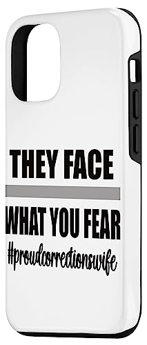 iPhone 13 Pro Proud Corrections Wife Silver Line Correctional Officer Wife Case