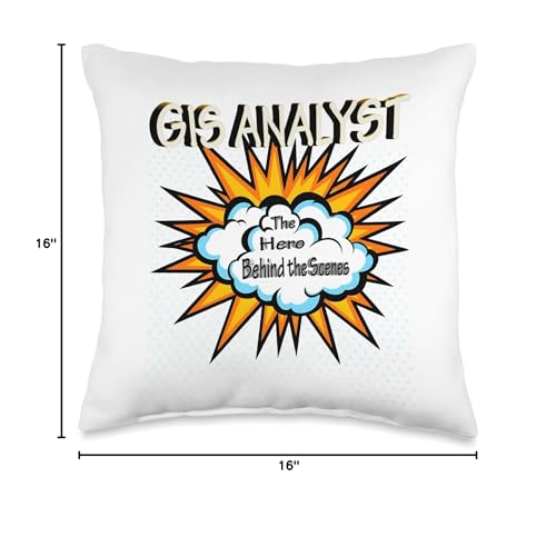 GIS ANALYST Gifts GIS Analyst-Funny Hero Job Throw Pillow, 16x16, Multicolor