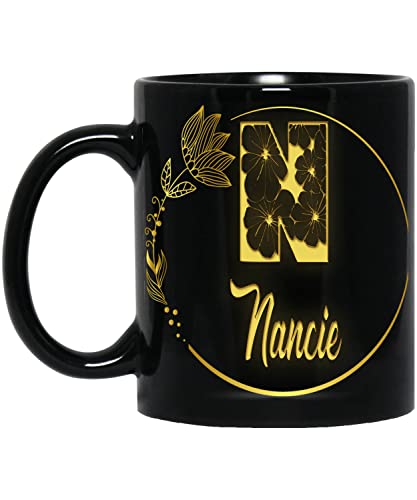 Coffee Mug Personalized Nancie Name & Initial Letter Monogram Floral Alphabet Mug Golden Flowers Custom Black Coffee Cup, Gift for Her Mom Coworker Sister, Wife, Girl 11oz Black Mug 040418