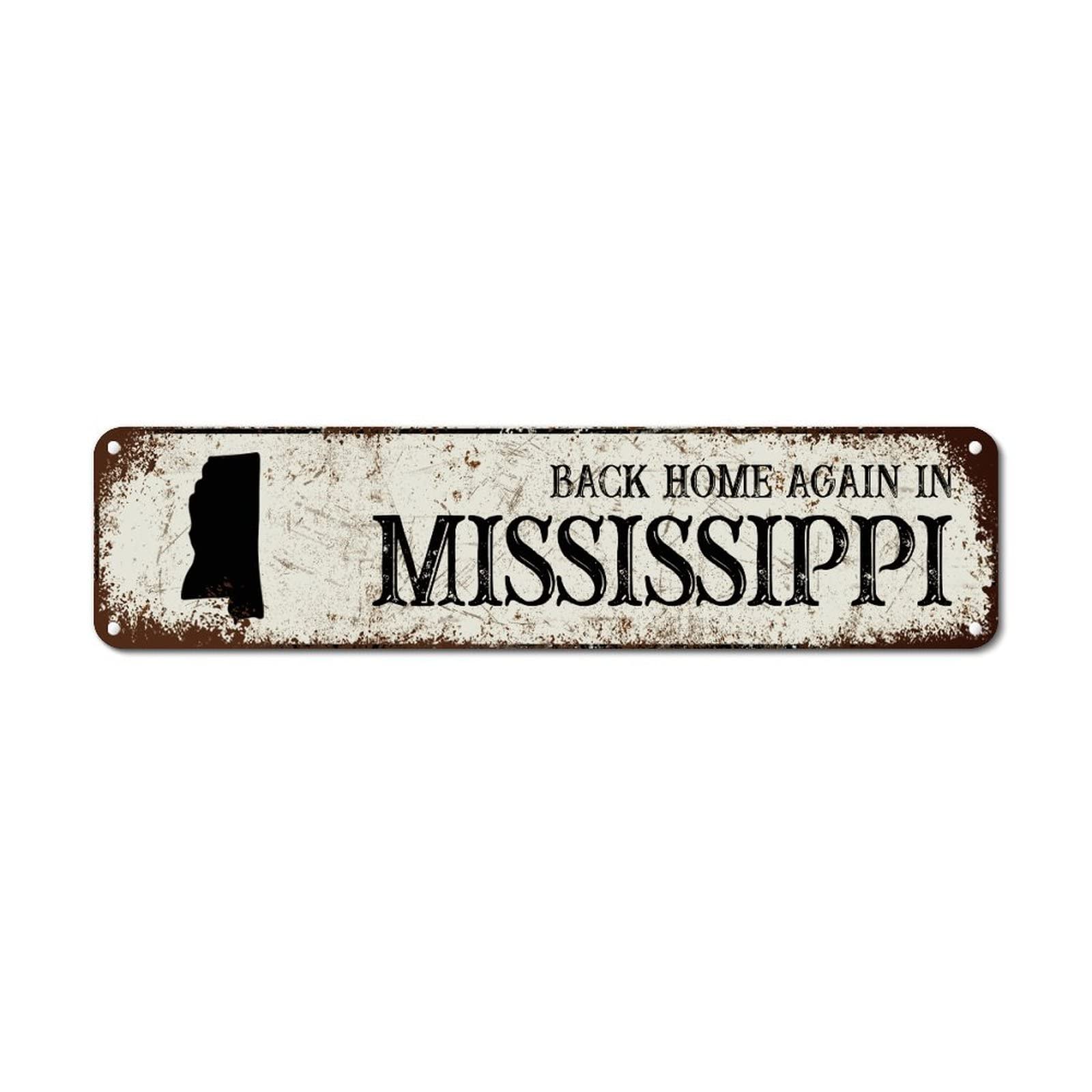 Bomehhjuli Back Home Again in Mississippi Tin Sign Mississippi State Metal Tin Sign Us State Aluminum Sign State Love Retro Chic Plaque Sign Decor for Country Home Kitchen Restaurant 24x6in