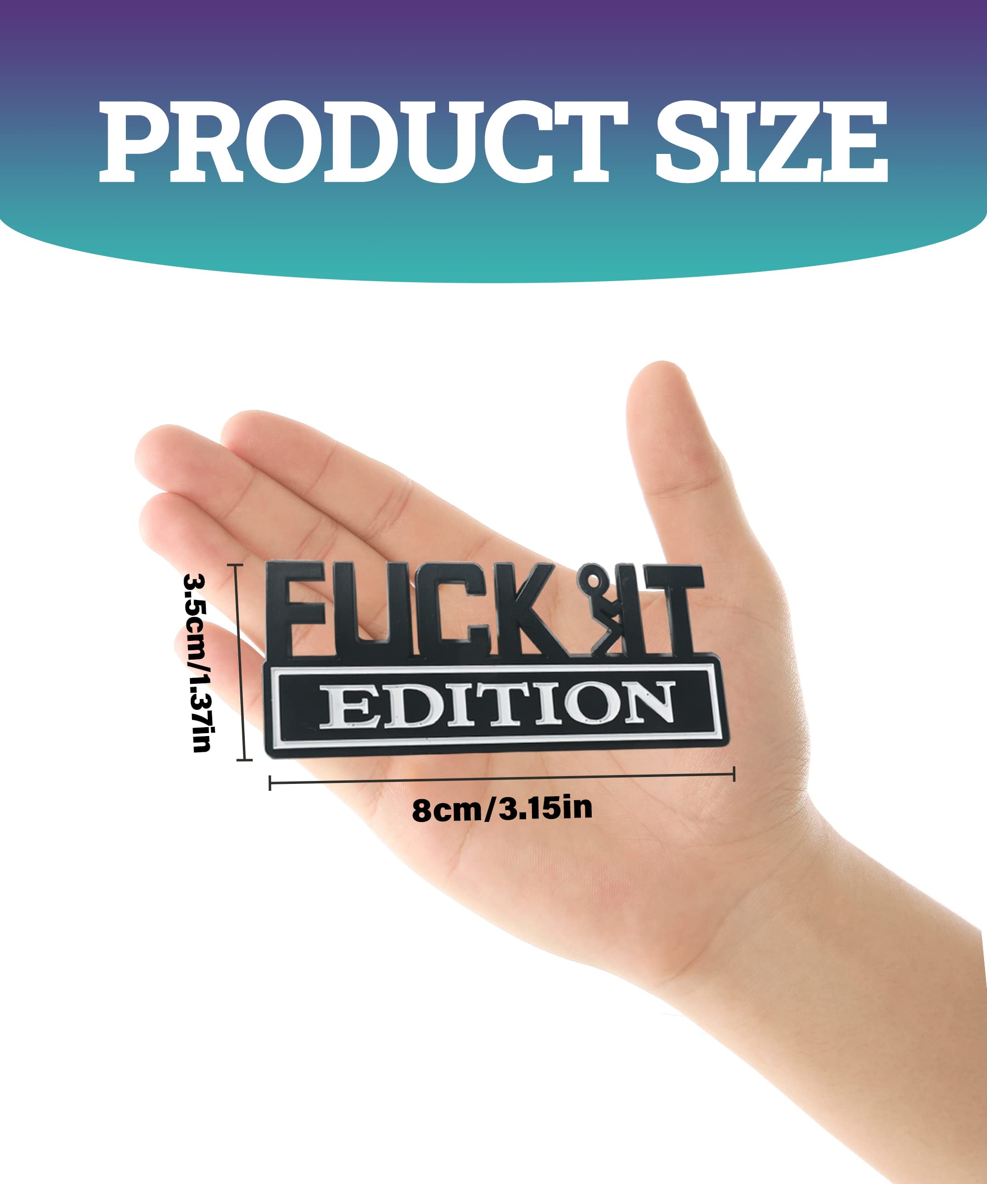 Zlirfy Fuck IT Edition Emblem for Car,Universal 3D Fender Badge Decal,Car Exterior Emblems Badge Letters Bumper Trunk Door Sticker Decoration 3D Sticker Decal(Black White)