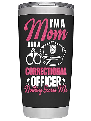 Personalized Tumblers -Correctional Officer Mom Correctional Corrections Officer 20 Oz Stainless Steel Mug Tumbler
