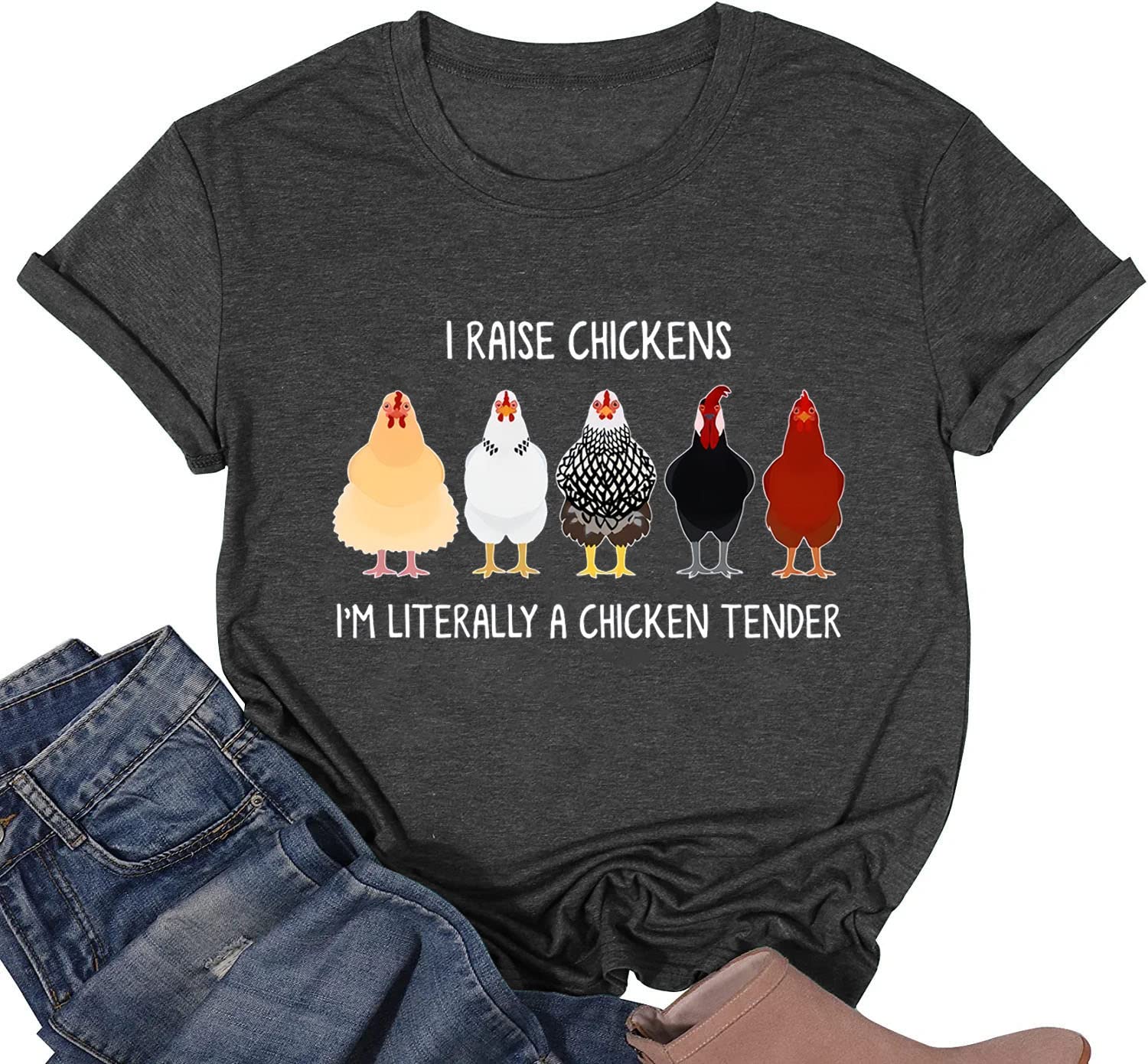 I Raise Chickens I'm Literally A Chicken Tender Shirt Women Graphic Short Sleeve Funny Tee Tops Shirts Grey