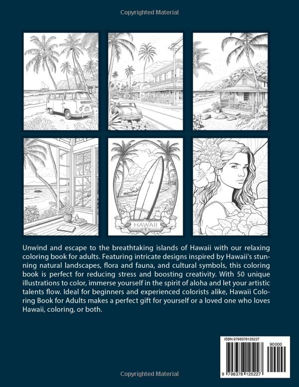 Hawaii Coloring Book for Adults: Explore the Beauty of Hawaii with 50 Intricate Coloring Pages