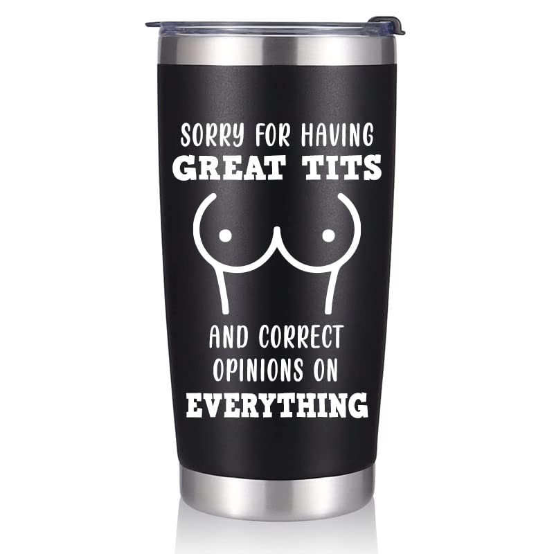 WARM HEART COLD Sorry for Having Great Tits and Correct Opinions On Everything Tumbler Travel Cups, Sensitive Reactive Stainless Steel 20oz Tumbler with Lid (Black 01)