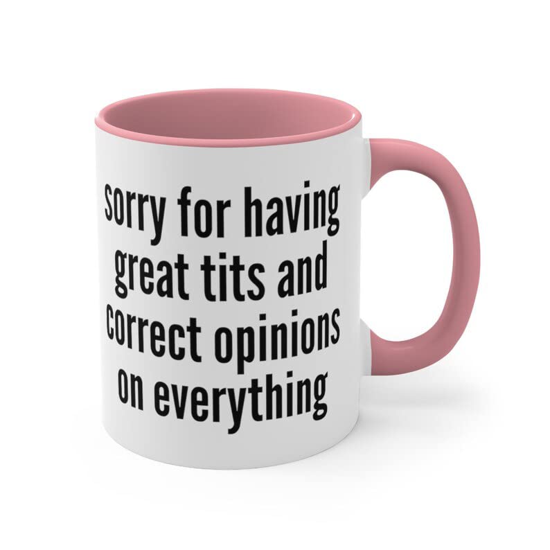 Vollo Funny Mug Sorry For Having Great And Correct Options On Everything Two Tone Ceramic Mug For Officer - Sorry For Know It All Mug
