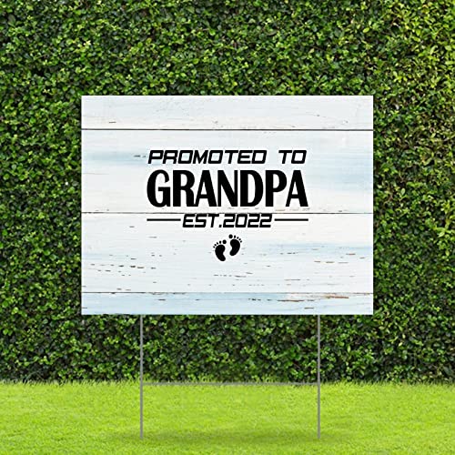 Lawn Garden Sign Promoted to Grandpa Corrugated Sign Funny Housewarming Gift Inspirational Quotes for Garage Sales Rent Open House Construction 18"x24"