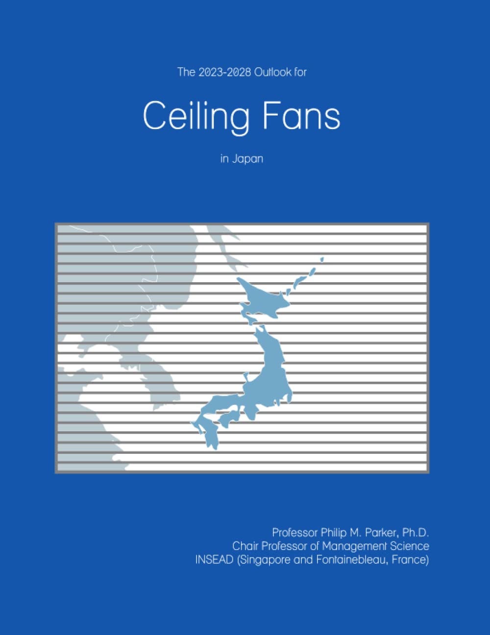 The 2023-2028 Outlook for Ceiling Fans in Japan
