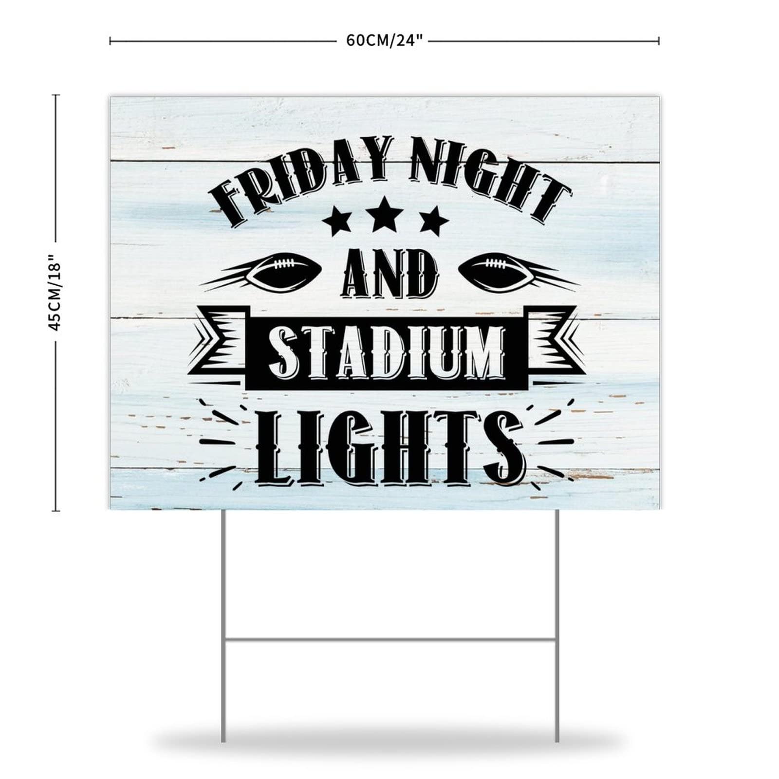 Garden Lawn Sign Friday Night and Stadium Lights Corrugated Yard Sign Funny Housewarming Gift Motivational Quotes for Garage Sales Rent Open House Construction 18"x24"