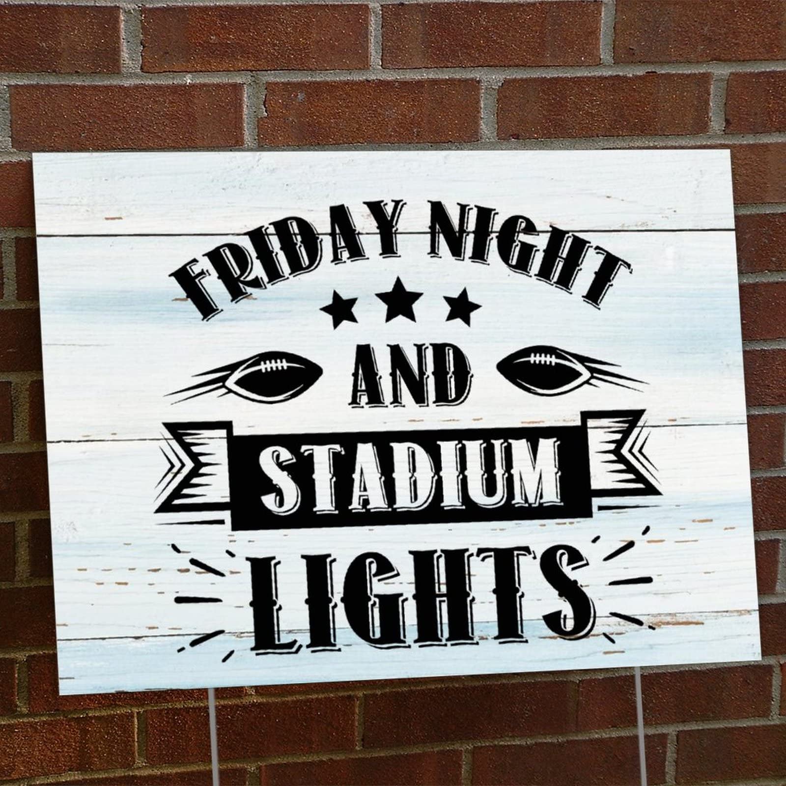 Garden Lawn Sign Friday Night and Stadium Lights Corrugated Yard Sign Funny Housewarming Gift Motivational Quotes for Garage Sales Rent Open House Construction 18"x24"