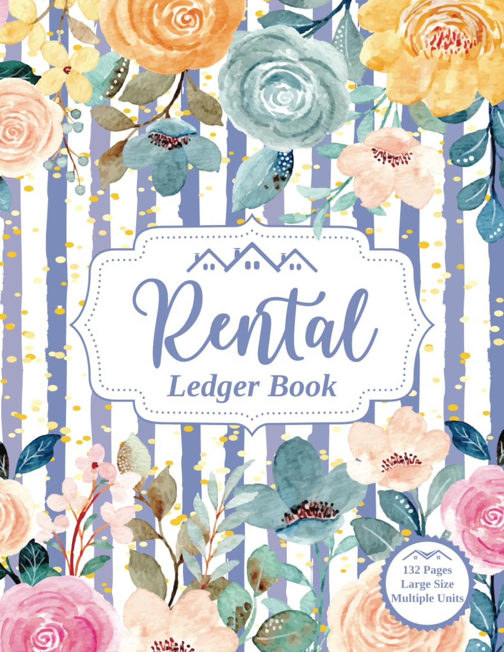 Simple Rental Ledger Book | Rental Income & Expenses Tracker Organizer Log Book | Keep Track and Record of Your Rent Payment | Rental Property Record ... Management | 110 Pages | Flora cover design