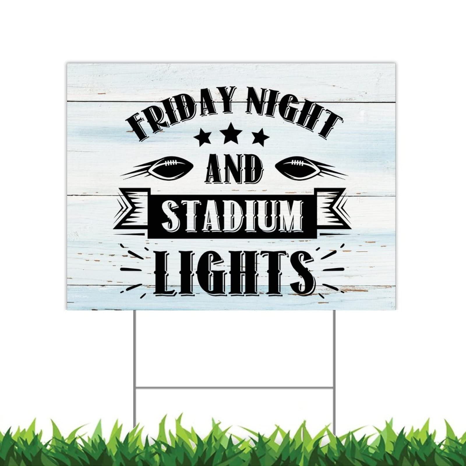 Garden Lawn Sign Friday Night and Stadium Lights Corrugated Yard Sign Funny Housewarming Gift Motivational Quotes for Garage Sales Rent Open House Construction 18"x24"