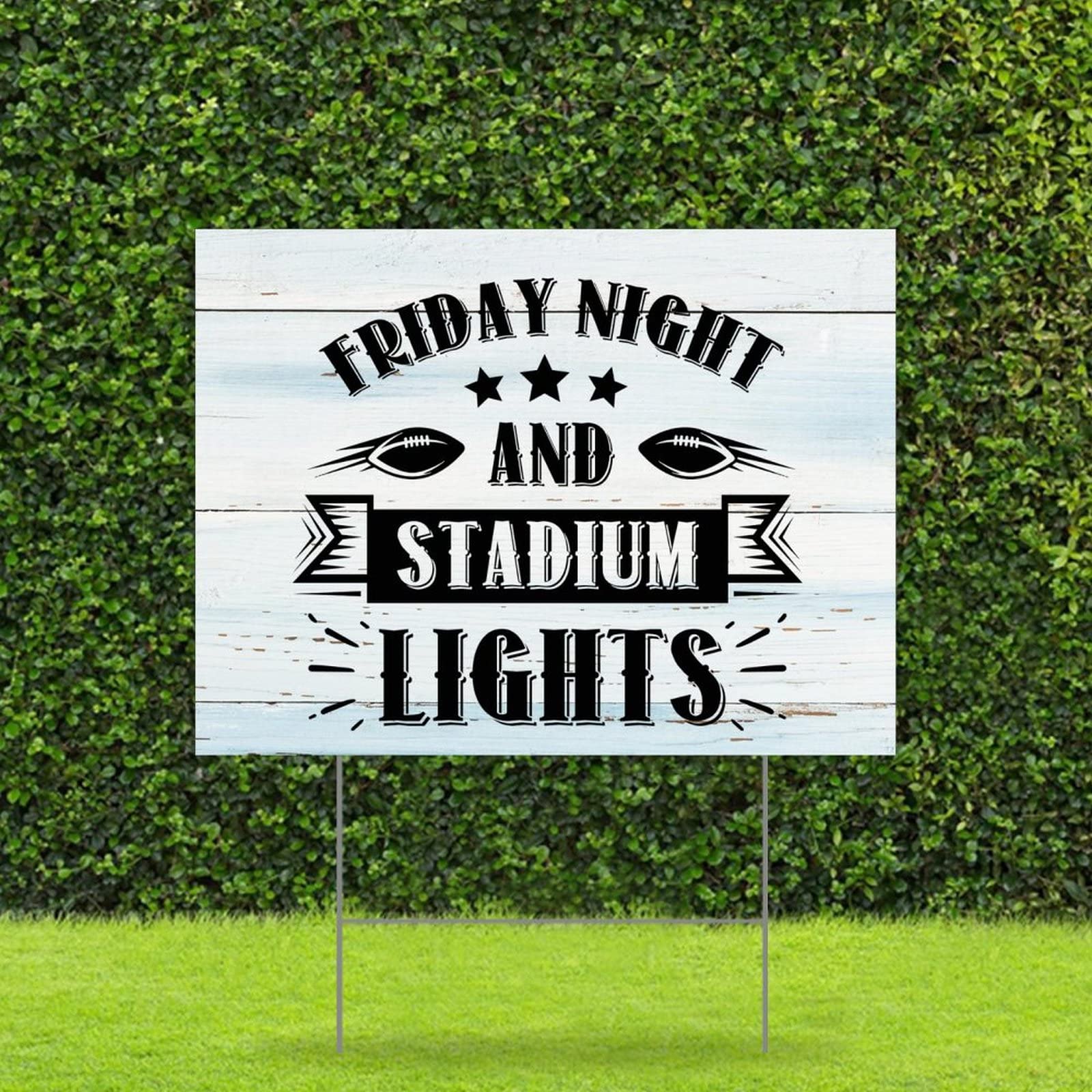 Garden Lawn Sign Friday Night and Stadium Lights Corrugated Yard Sign Funny Housewarming Gift Motivational Quotes for Garage Sales Rent Open House Construction 18"x24"