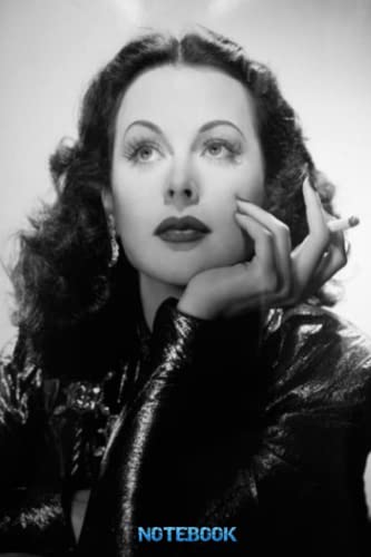 Notebook : Hedy Lamarr Notebook Writing Books and Journals for Men and Women - Thankgiving Notebook DFASFDW358