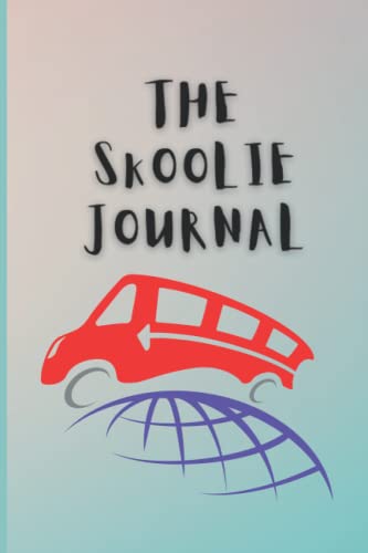 The Skoolie Journal designed for the Road: This well designed Skoolie Travel Journal has trail information areas, Date and details on each journal page, 122 6x9 trails, food, vehicle conditions.