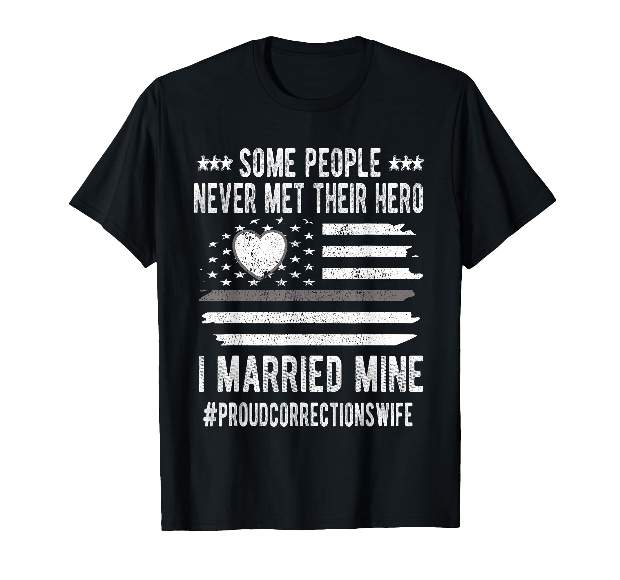Proud Corrections Wife US Flag Thin Silver Line Husband T-Shirt