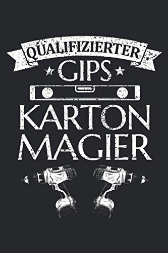 Trockenbauer Gips Karton Magier Lustiger Handwerker Monteur Spruch: KALENDER - Lustige Handwerker Baustellen, Vintage Retro Geschenkidee - A5 (6x9) - ... Liste, Geburtstag, Spruch (German Edition)