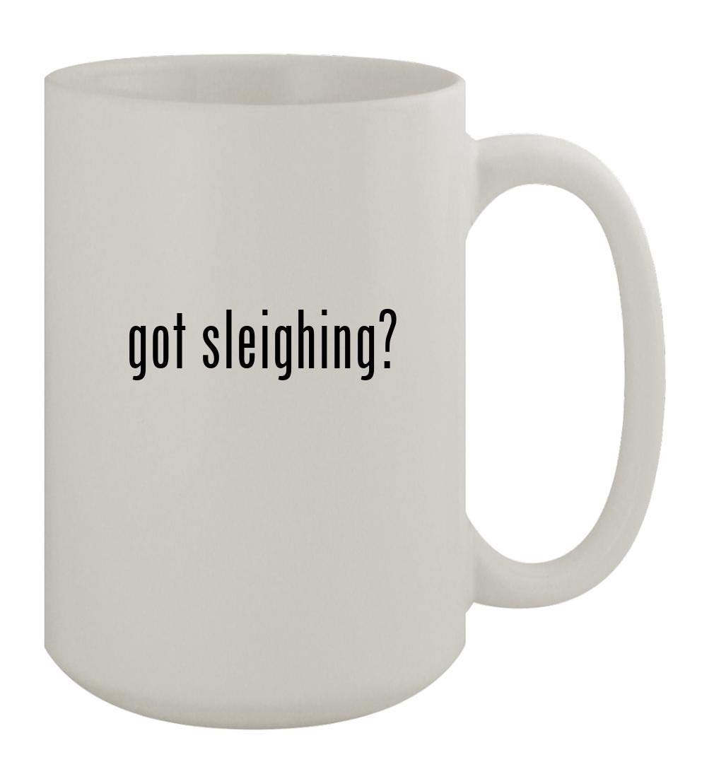 got sleighing? - 15oz Ceramic White Coffee Mug, White