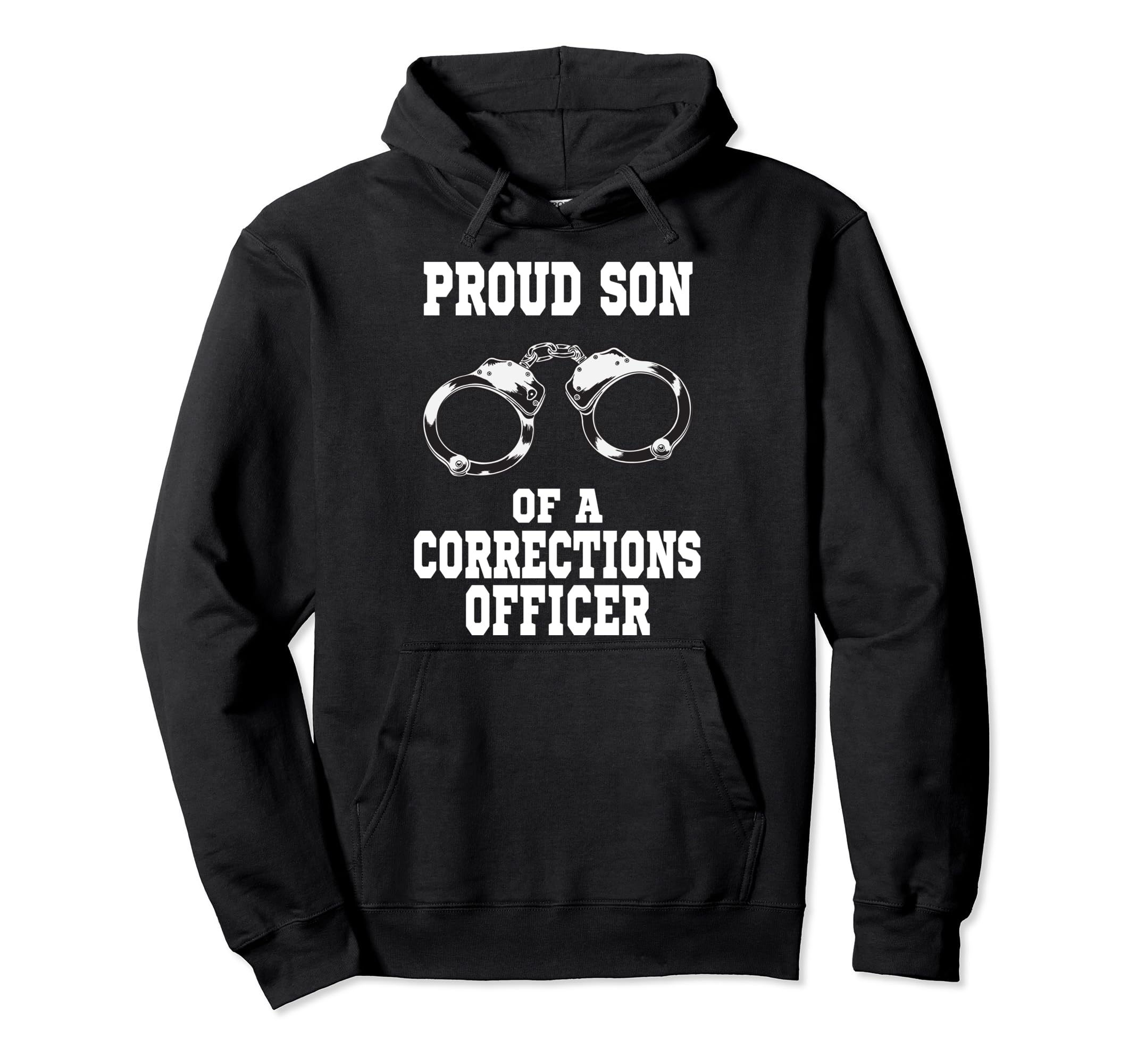 Corrections Officer Son Proud Son Pullover Hoodie