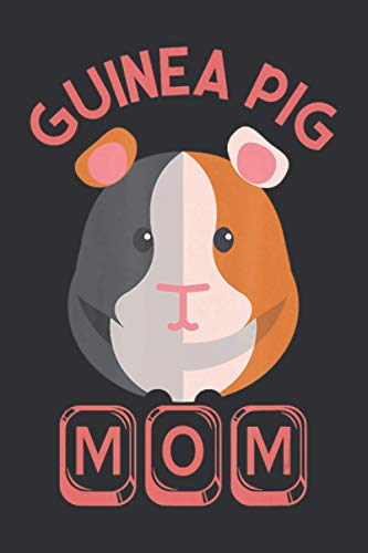 Guinea Pig Mom Pet (Dream Journal): Dream Journal Notebook For Your Dreams And Their Interpretations, Guinea Pig Facts