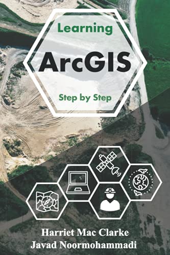 Learning Arc GIS: Step by Step (1)
