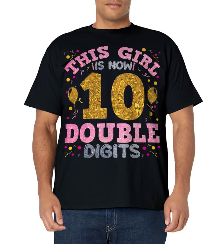 It's My 10th Birthday | This Girl Is Now 10 Years Old T-Shirt