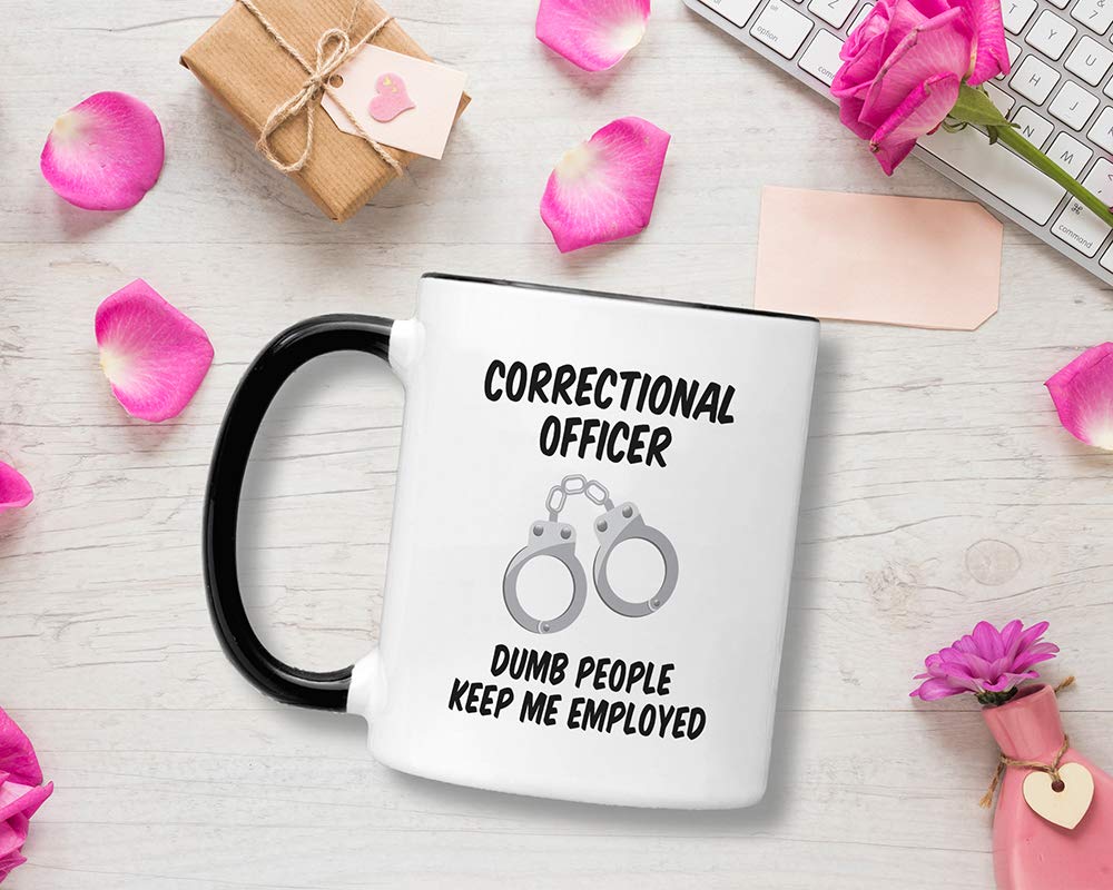 Casitika Correctional Officer Mugs. 11 oz Corrections Work Coffee Mug. Dumb People Keep Me Employed. Cup idea for Co-Worker.