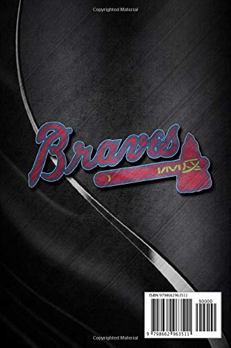Notebook : Atlanta Braves Lined Notebook Journal 102 Pages - Independence Day Gift Types #17