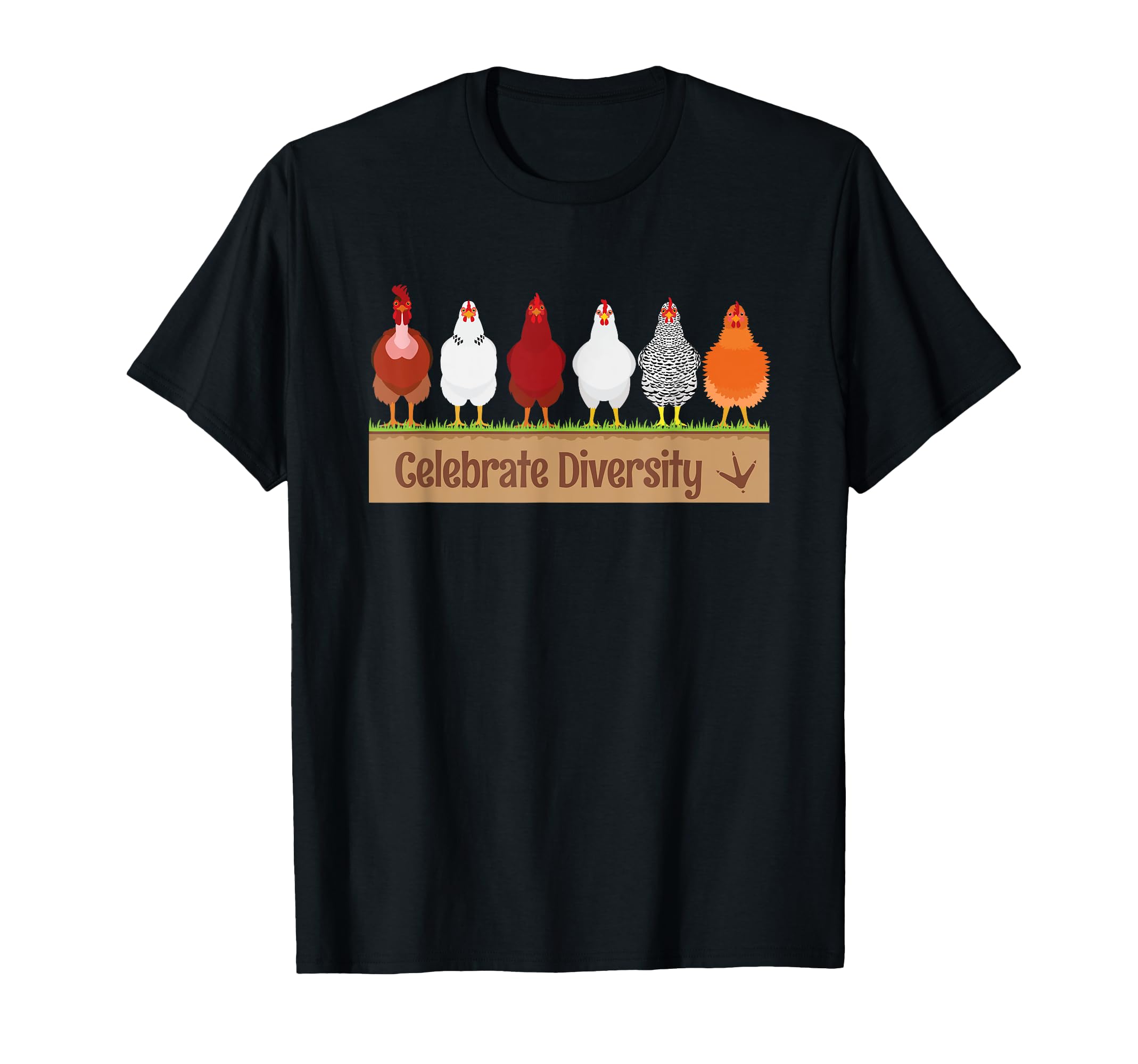 Celebrate Diversity Shirt for Chicken Lovers | Funny Chicken T-Shirt