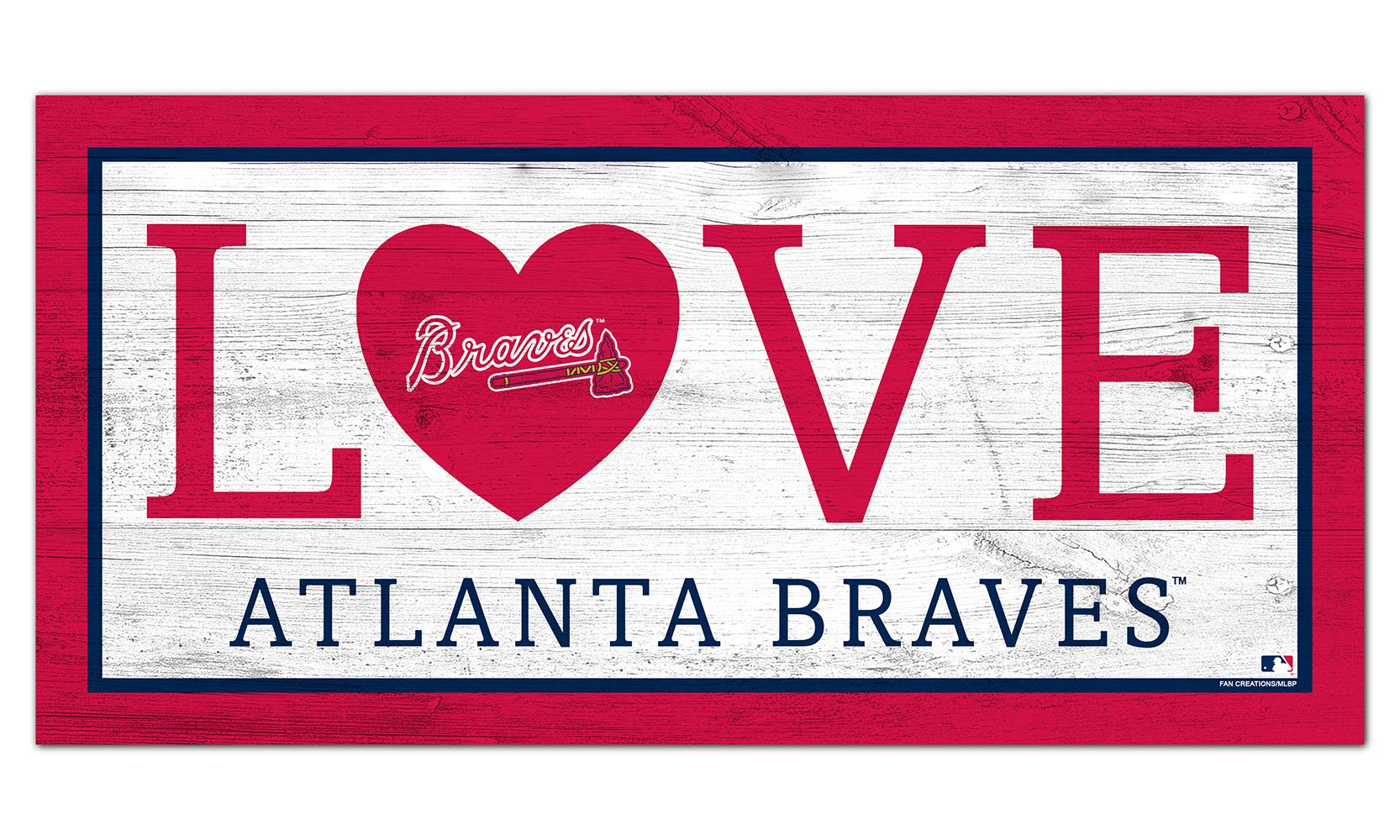 Fan Creations MLB Atlanta Braves Unisex Atlanta Braves Love Sign, Team Color, 6 x 12
