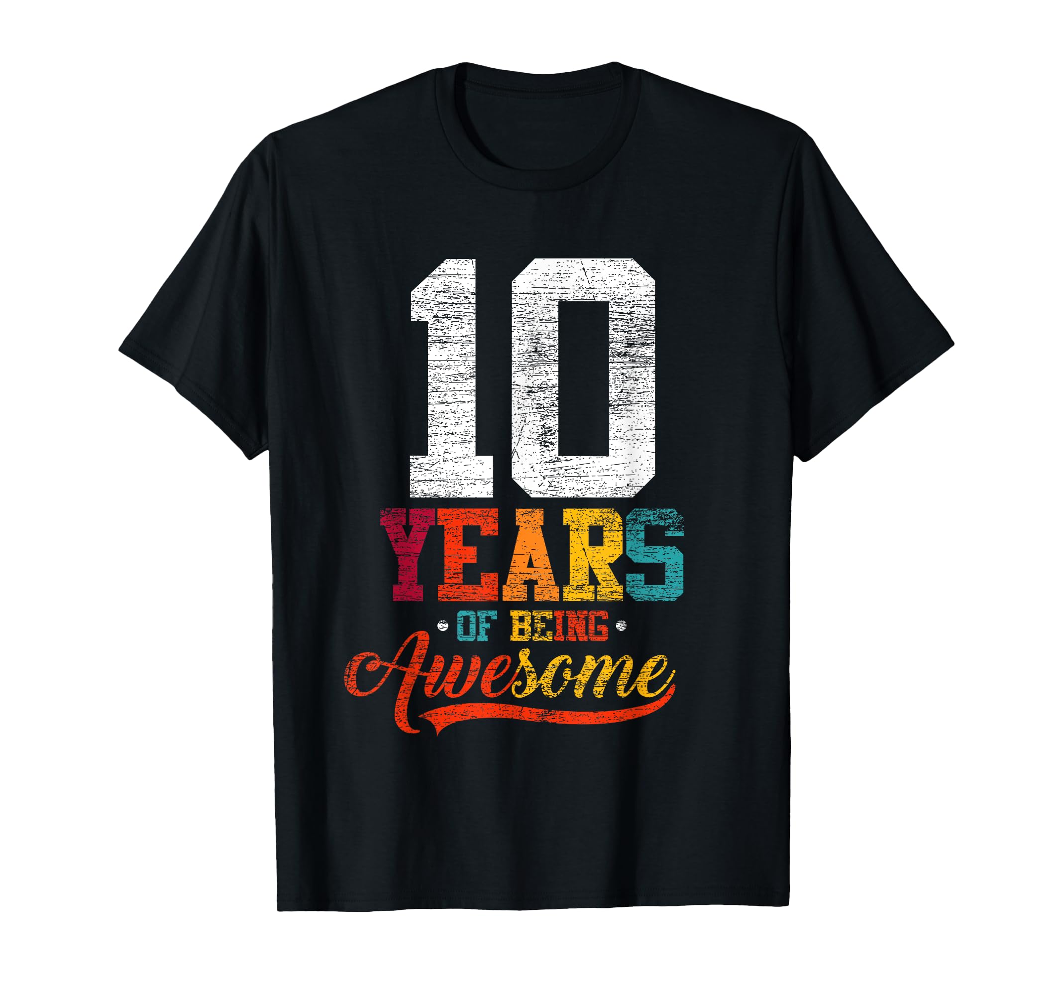 10 Years Of Being Awesome Gifts 10 Years Old 10th Birthday T-Shirt