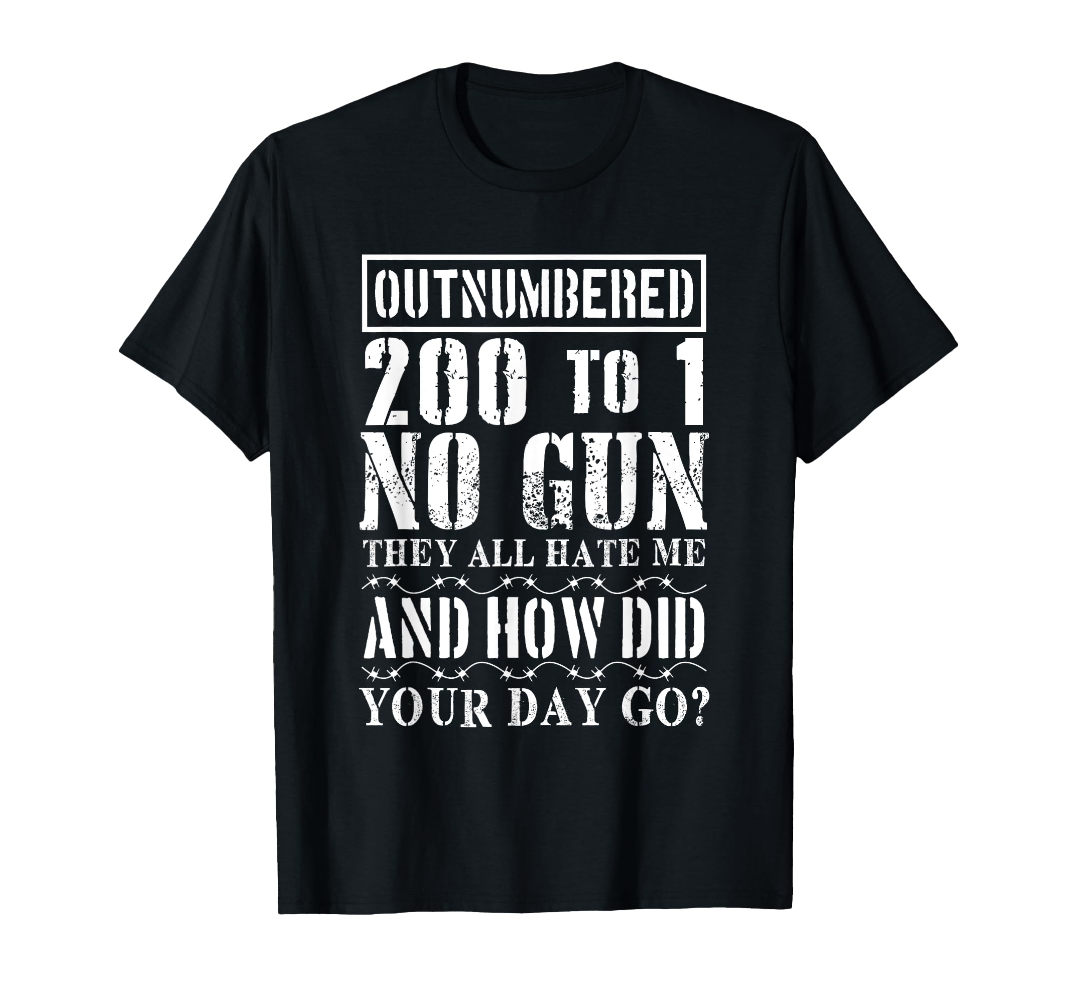 Corrections Officer T Shirt Funny Outnumbered 200 to 1 Tee T-Shirt