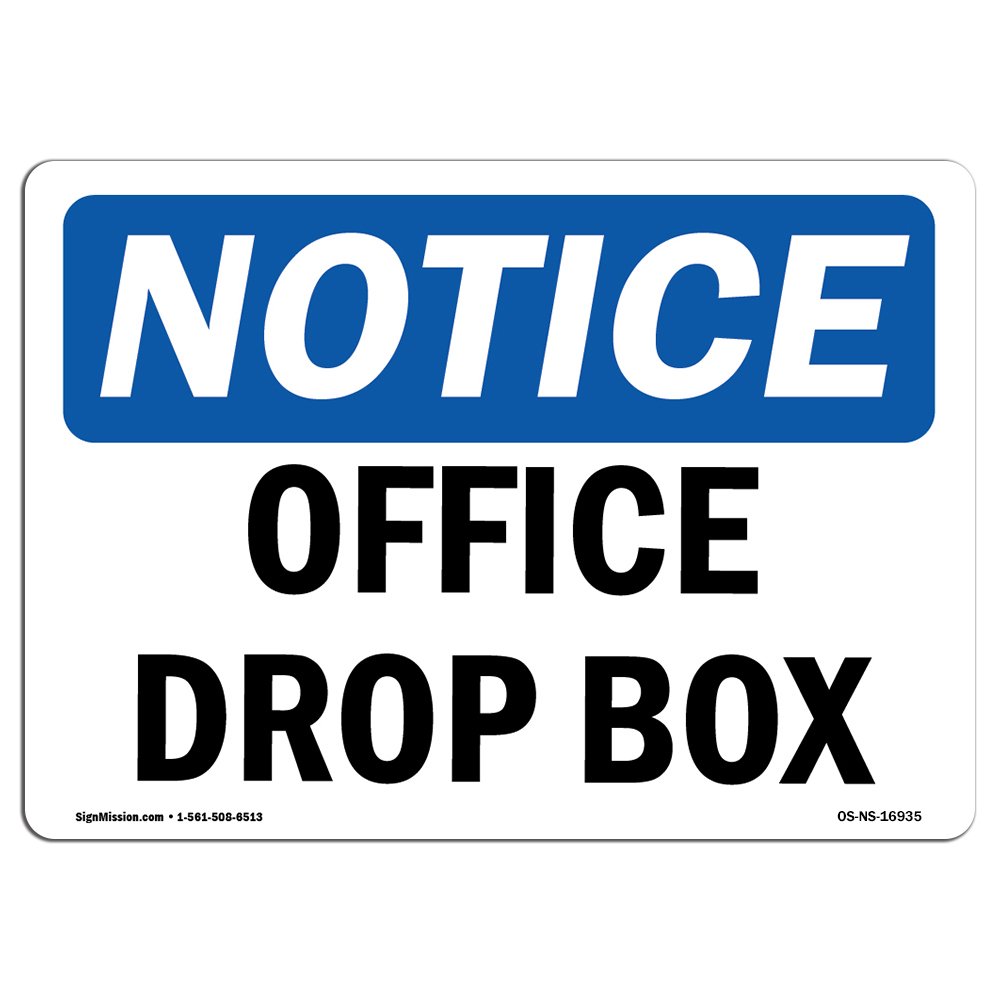 OSHA Notice Sign - Office Drop Box | Aluminum Sign | Protect Your Business, Construction Site, Warehouse & Shop Area | Made in The USA