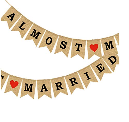 Almost Married Banner Burlap Banner Sign Garland Pre-Strung for Wedding Rehearsal Dinner Decorations